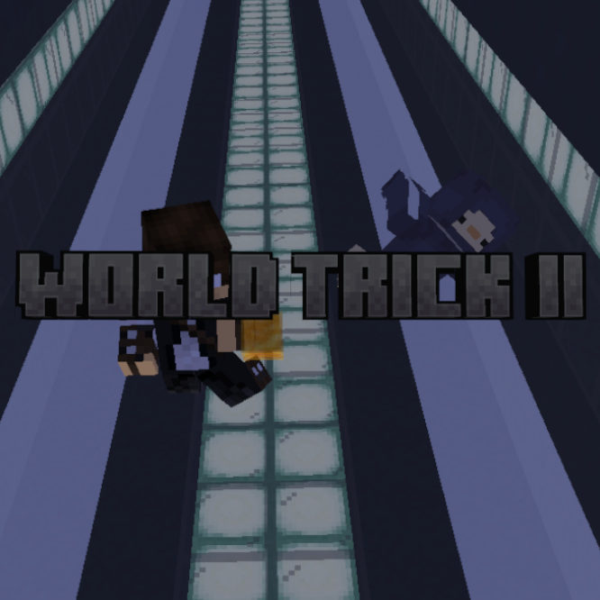 World Trick 2