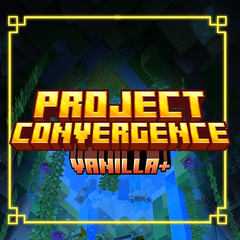 Project Convergence [Vanilla+]