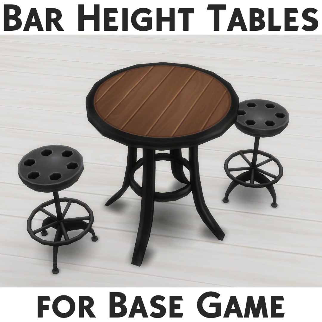 Bar Height Tables for Base Game - Files - The Sims 4 Build / Buy ...