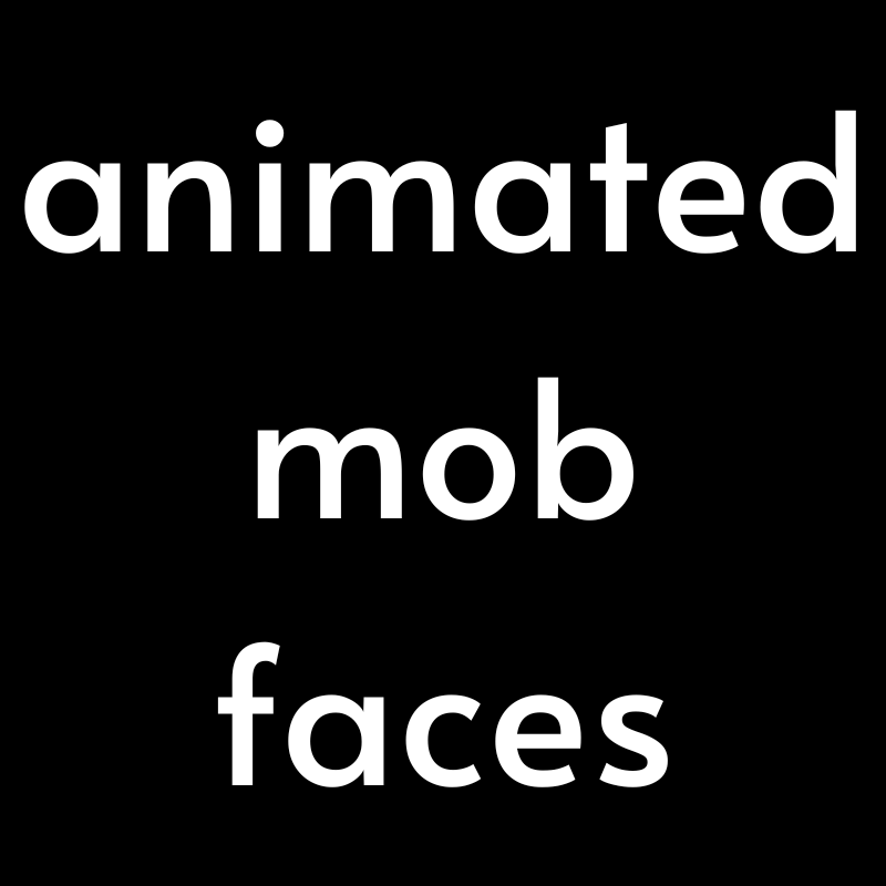 animated mob faces - Files - Minecraft Resource Packs - CurseForge