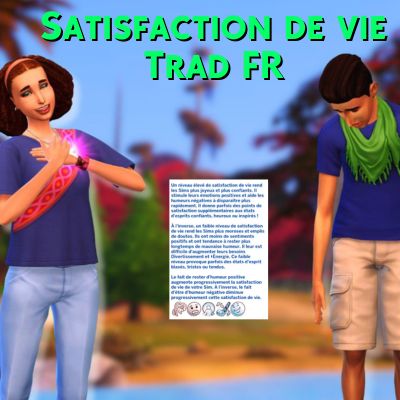 Mod life satisfaction de Chingyu - Trad FR - Files - The Sims 4 Mods ...