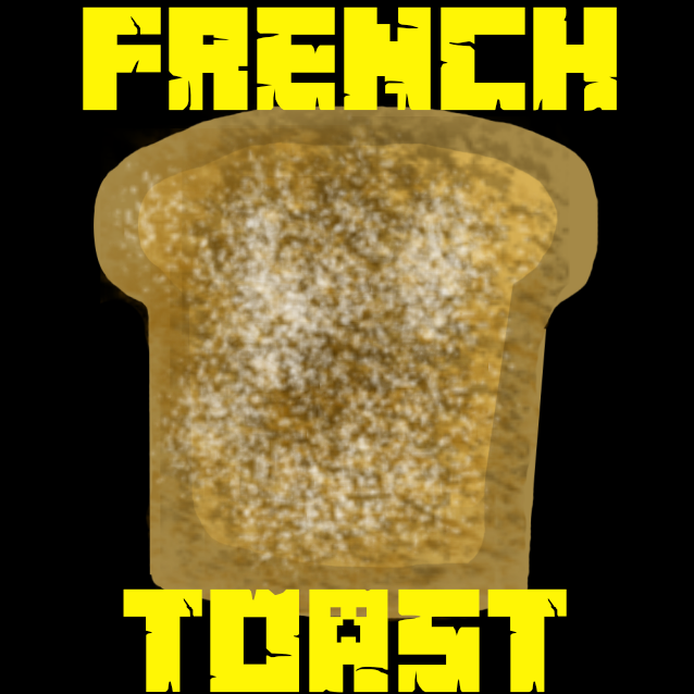 French Toast - Minecraft Modpacks - CurseForge