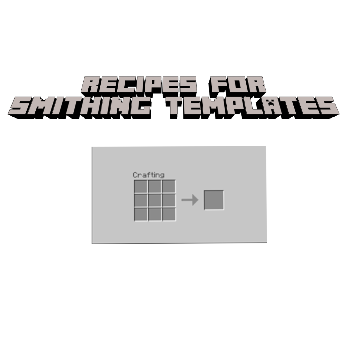 Recipes for Smithing templates - Files - Minecraft Mods - CurseForge