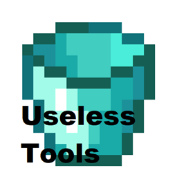 Useless Tools - Minecraft Mods - CurseForge