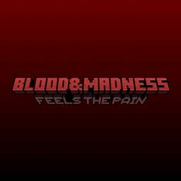 Blood&Madness - Feels The Pain - Minecraft Modpacks - CurseForge