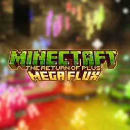 Mega Flux 1 - Minecraft Modpacks - CurseForge