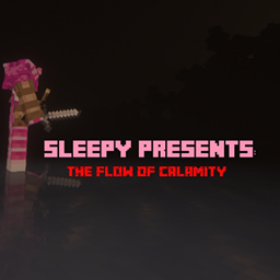 Sleepy Introduces: The Flow Of Calamity - Gallery - Minecraft Modpacks ...