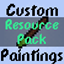 New Custom Paintings - Resource Pack - Gallery - Minecraft Resource ...