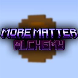 More Matter Alchemy - Files - Minecraft Mods - CurseForge