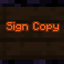 Sign Copy - Minecraft Mods - CurseForge