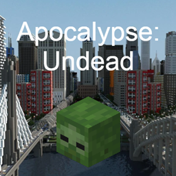 Apocalypse Undead (Server-Side Update) - Minecraft Modpacks - CurseForge