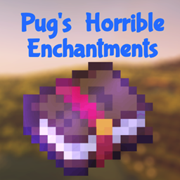 Pug's Horrible Enchantments - Minecraft Mods - CurseForge