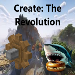 Create: The Revolution - Minecraft Modpacks - CurseForge