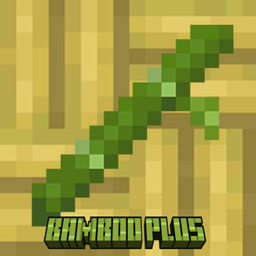 Bamboo Plus - Minecraft Mods - CurseForge