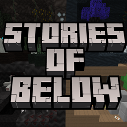 Stories of Below - Minecraft Mods - CurseForge