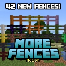 More Fences Addon - Files - Minecraft Bedrock Addons - CurseForge