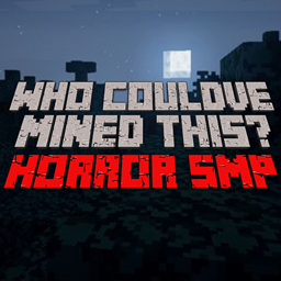 Who Could've Mined This?: Horror SMP - Minecraft Modpacks - CurseForge