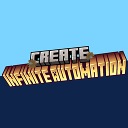 Create - Infinite Automation - Minecraft Modpacks - CurseForge