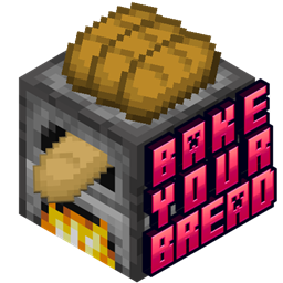Bake Your Bread - Minecraft Mods - CurseForge