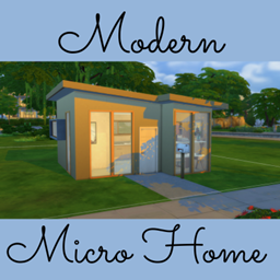 Modern Micro Home - The Sims 4 Rooms / Lots - CurseForge
