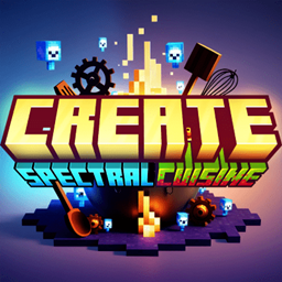 Create: Spectral Cuisine - Minecraft Modpacks - CurseForge