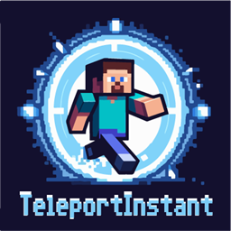 TeleportInstant - Minecraft Mods - CurseForge
