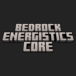 Bedrock Energistics Core - Minecraft Bedrock Addons - CurseForge