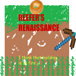 Reefer's Renaissance - Minecraft Modpacks - CurseForge