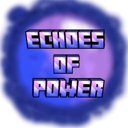 Echoes of Power - Mods - Minecraft