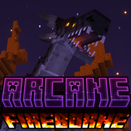 Arcane: Fireborne Enhanced - Minecraft Modpacks - CurseForge