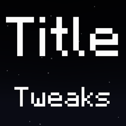 Title Tweaks - Minecraft Mods - CurseForge