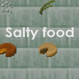 Chokbok's salty food - Minecraft Mods - CurseForge