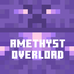 Amethyst Overload - Minecraft Mods - CurseForge