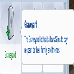 Graveyard Lots Trait By KiaraSims4Mods Spanish Translation - The Sims 4 Translations - CurseForge