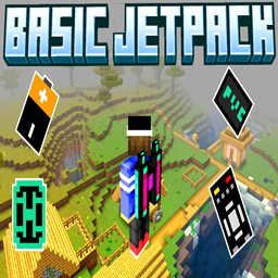 Basic Jetpack [Achievement Friendly] - Minecraft Bedrock Addons ...