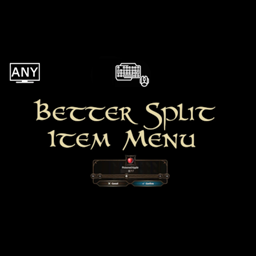Better Split Item Menu - Baldur's Gate 3 Mods - CurseForge