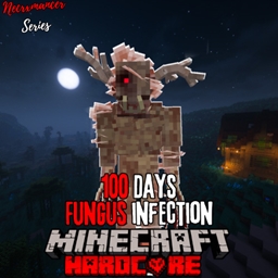 Fungus Infection 100 Days Series - Minecraft Modpacks - CurseForge