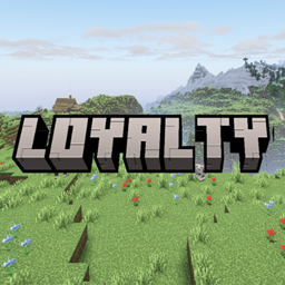 Loyalty - Minecraft Modpacks - CurseForge