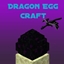 Dragon Egg Craft tweak - Minecraft Mods - CurseForge