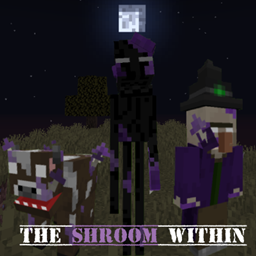 The Shroom Within - Minecraft Mods - CurseForge