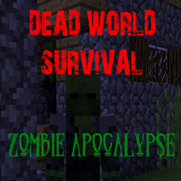 DeadWorld Survival: Zombie Apocalypse - Files - Minecraft Modpacks ...