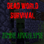 DeadWorld Survival: Zombie Apocalypse - Minecraft Modpacks - CurseForge
