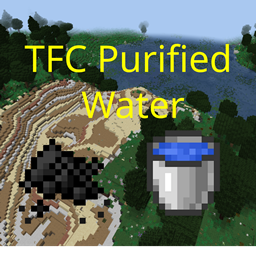 TFC Purified Water - Minecraft Mods - CurseForge