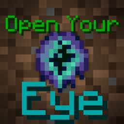 Open Your Eye - Minecraft Mods - CurseForge