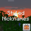 Styled Nicknames [Unofficial NeoForge] - Minecraft Mods - CurseForge