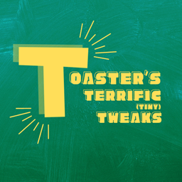 Toaster's Terrific (Tiny) Tweaks - Minecraft Modpacks - CurseForge