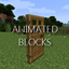 GobBob's Animated Blocks - Minecraft Mods - CurseForge