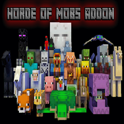 Horde Of Mobs [Achievements Enabled] - File - Minecraft Bedrock Addons ...