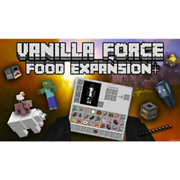 Vanilla Force: Food Expansion+ - Minecraft Bedrock Addons - CurseForge
