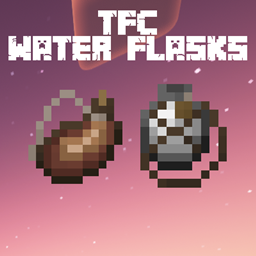 TFC Water Flasks - Minecraft Mods - CurseForge